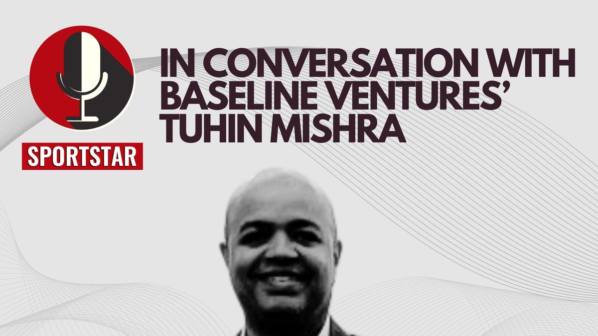 Sportstar Podcast New Episode: Tuhin Mishra on 10 years of Baseline ...