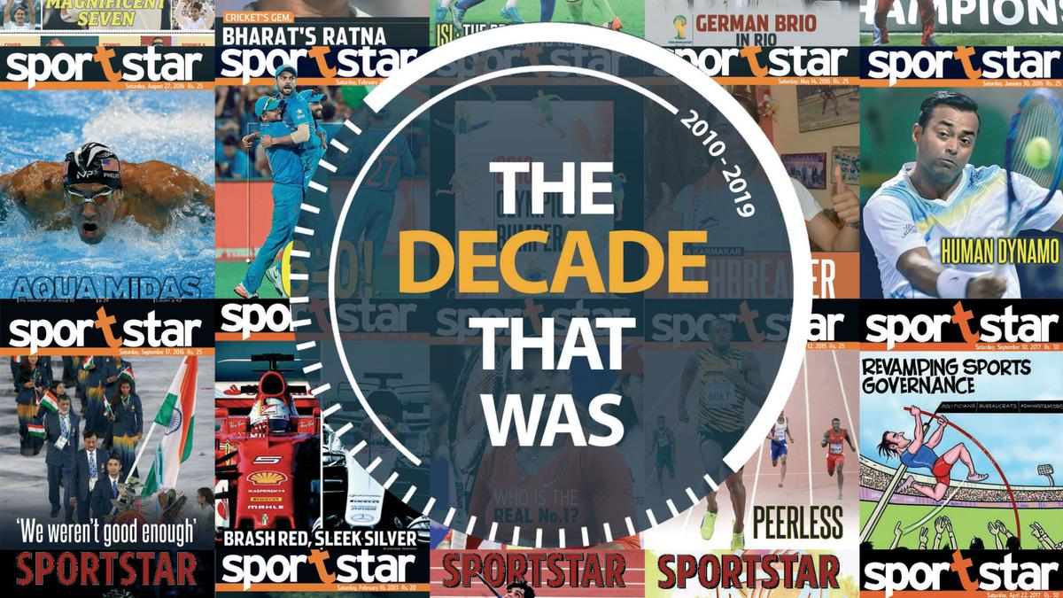 The decade that was - Sportstar